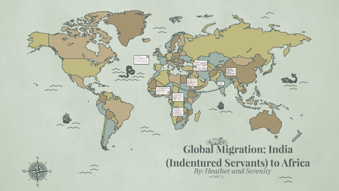 Global Migration; India (Indentured Servants) to Africa by Serenity ...