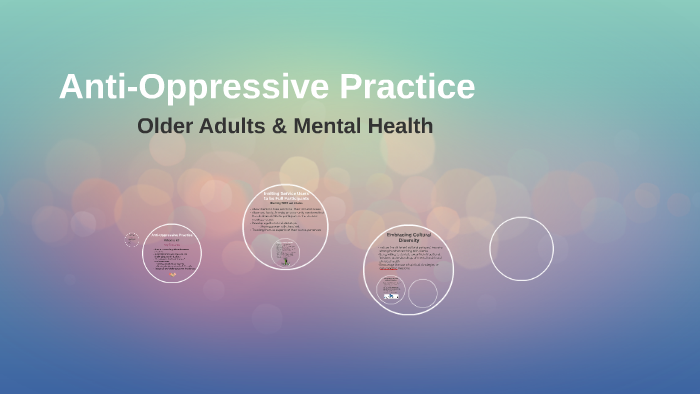 Anti-Oppressive Practice by Megan VandeBemt on Prezi
