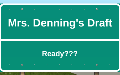 Mrs. Denning's Draft by Jennifer Denning on Prezi