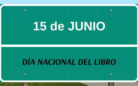 15 de JUNIO by on Prezi