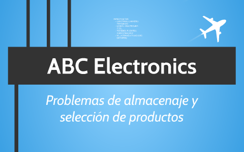 ABC Electronics by luis villafranca on Prezi