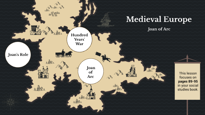 Medieval Europe: Joan of Arc by Rebecca B on Prezi