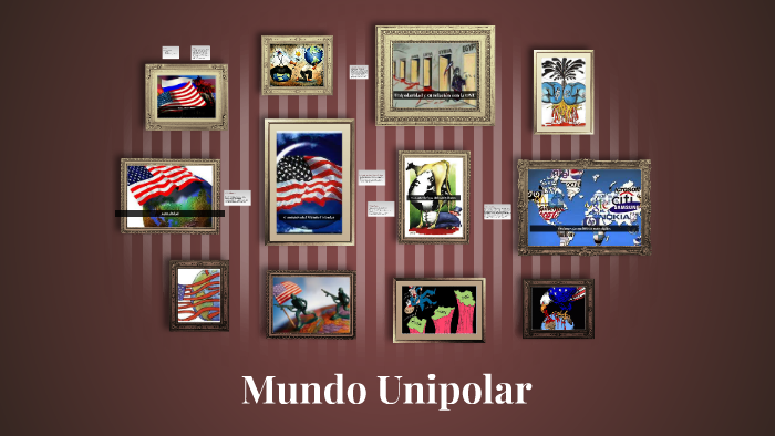 Mundo Unipolar by Maira Aixa on Prezi