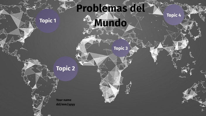 Problemas del Mundo by Dayanara Loor on Prezi
