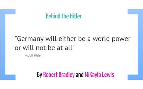 Adolf Hitler Project by adolf hitler on Prezi