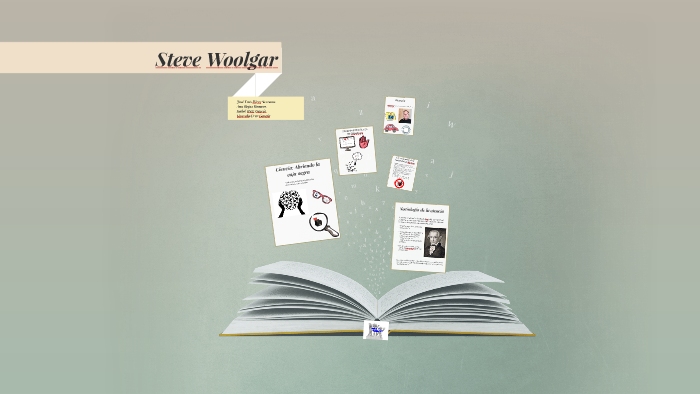Steve Woolgar by on Prezi