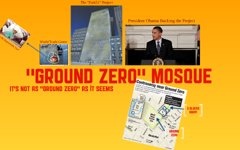 Ground Zero Mosque by Chris Isenhower on Prezi
