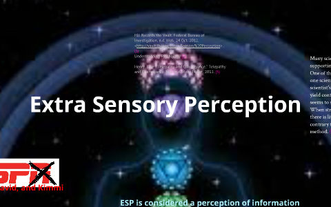 Extra Sensory Perception by Jillian Kimmi Kelly-Matherly on Prezi