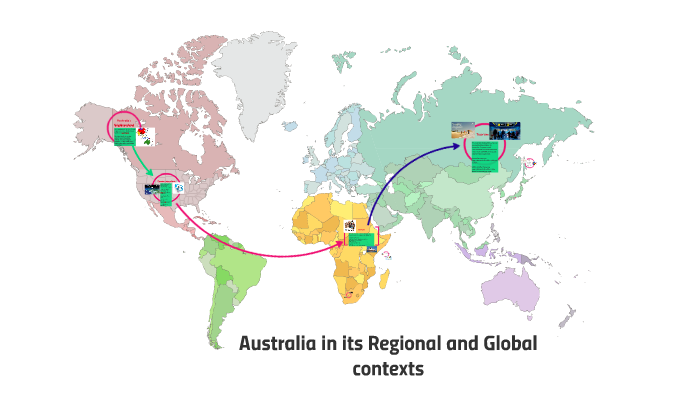 Australia in its Regional and Global contexts by Robert Viuya on Prezi