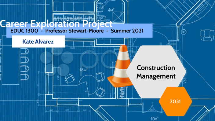 Construction Management by Kate Alvarez on Prezi