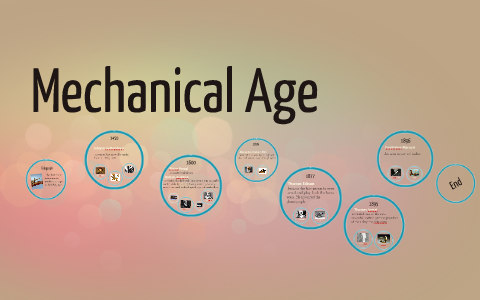 Mechanical Age by Charmaine Grantos on Prezi