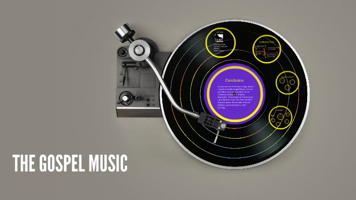 THE EVOLUTION OF GOSPEL MUSIC by Erika Suarez on Prezi