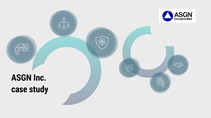 ASGN Inc. case study by Ee Ning on Prezi
