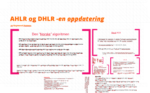 AHLR og DHLR -en oppdatering by Raymond Homme on Prezi