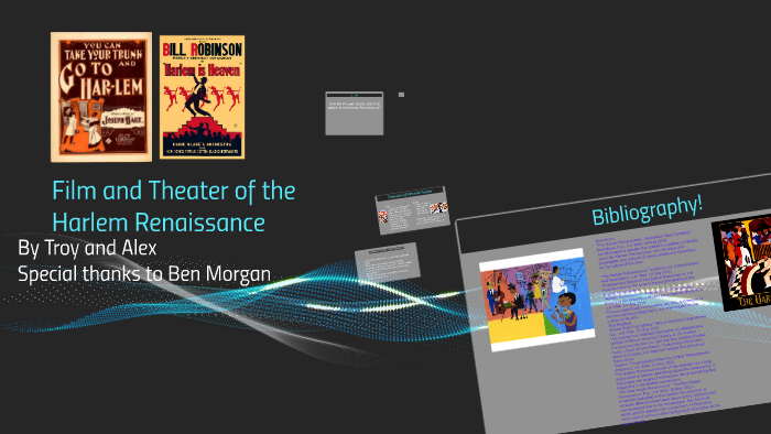 Film and Theater of the Harlem Renaissance by Alex Burns on Prezi