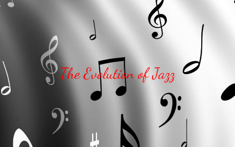 The Evolution of Jazz by Sam Koziol