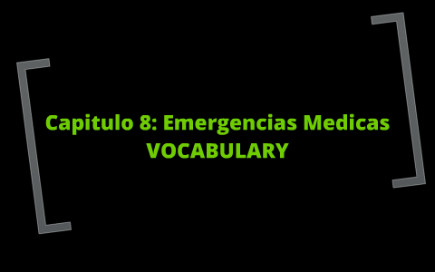 Capitulo 8: Emergencias medicas by allie maloney on Prezi