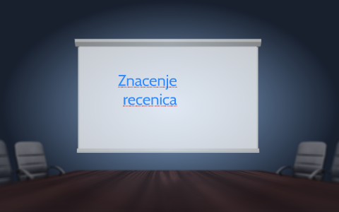 Znacenje recenica by Dusan Radojevic on Prezi