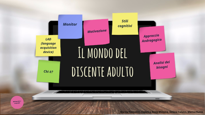 Il mondo del discente adulto by Marzia Fiorentini on Prezi