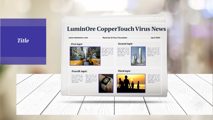 LuminOre CopperTouch Antimicrobial News by Tom Valente on Prezi