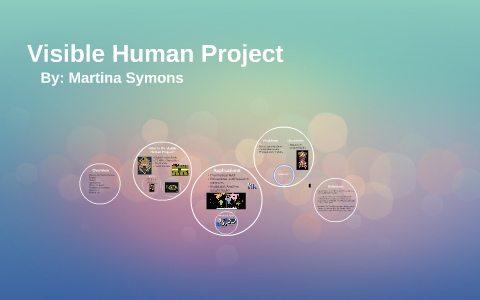 Visible Human Project by on Prezi