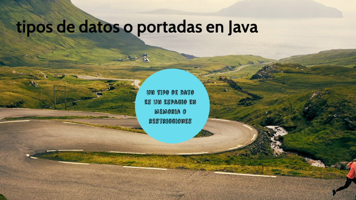tipos de datos o portadas en java by vanesa zepeda maya on Prezi