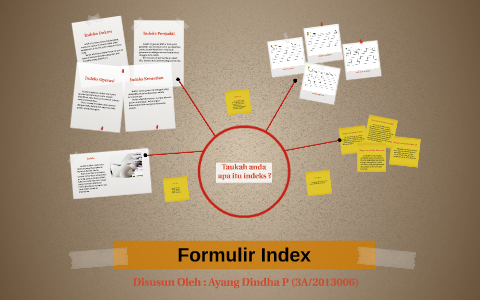 Formulir Index by ayang dindha on Prezi Next