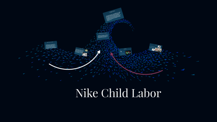 NIKE CHILD LABOUR by Lily p on Prezi