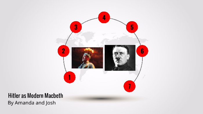 Hitler as Modern Macbeth by Amanda Eason on Prezi
