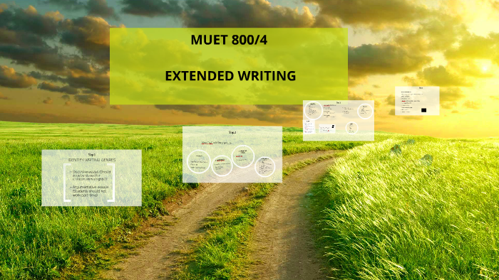 MUET - EXTENDED WRITING by Wee Mei Ng on Prezi