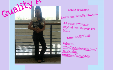 Quality A by Azalia Gonzalez on Prezi