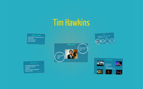 Tim Hawkins by Alayna Golden on Prezi