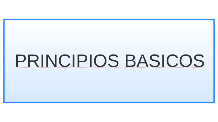 PRINCIPIOS BASICOS EN EL APRENDIZAJE INFANTIL by diana ochoa on Prezi