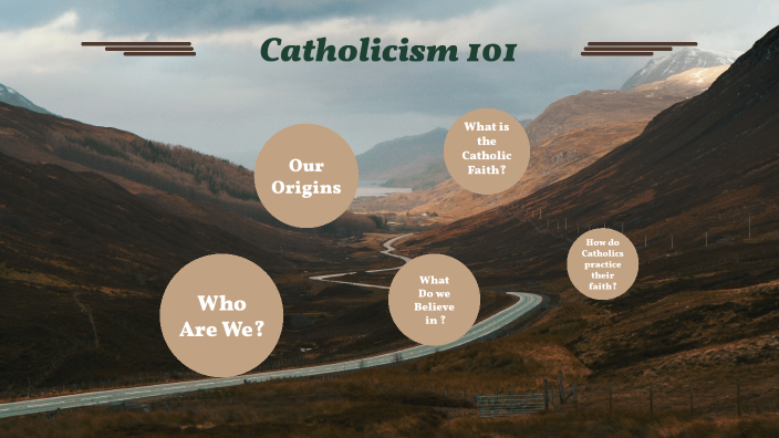 Catholicism 101 | CST by Myles Gaddi on Prezi