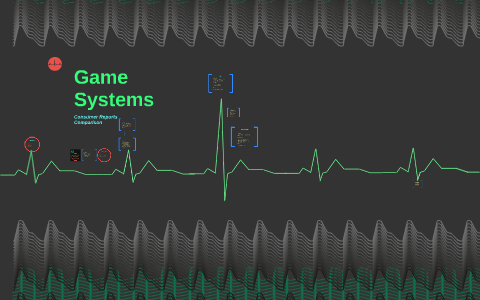 Game Systems by shawn shimkus on Prezi