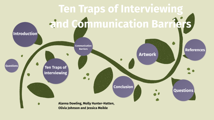 Ten Traps of Interviewing and Communication Barriers by jessica meikle ...