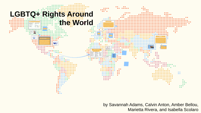 LGBTQ+ Rights Around the World by Isabella Scolaro on Prezi