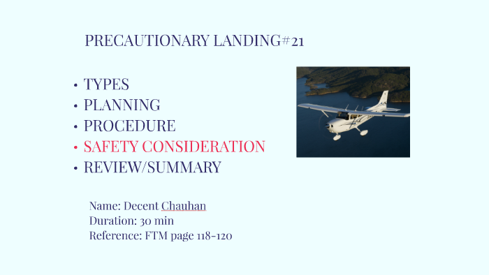 PRECAUTIONARY LANDING by decent chauhan on Prezi