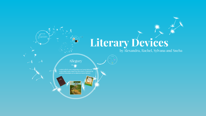 Literary Devices by Sneha Soyi on Prezi