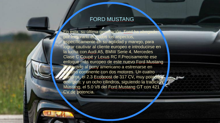 FORD MUSTANG by ahmed michab on Prezi