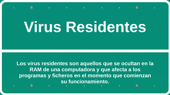 Virus Residentes by felix cao on Prezi