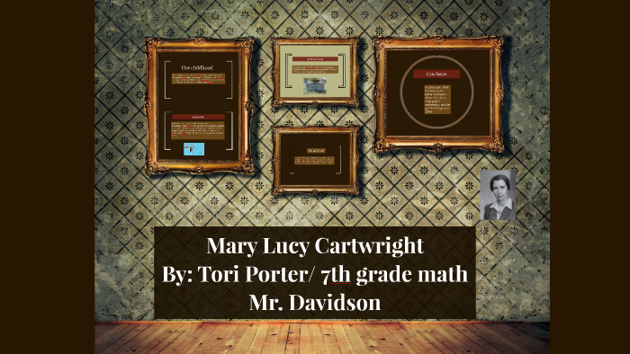 Mary Lucy Cartwright by Tori porter on Prezi
