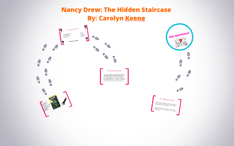 Nancy Drew: The Hidden Staircase by on Prezi