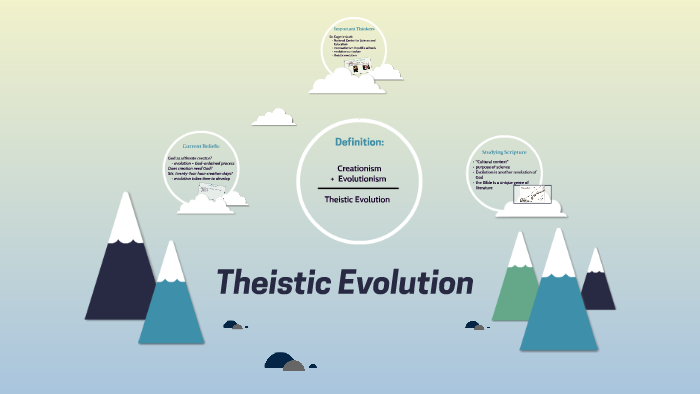 Theistic Evolution by joanne jiang on Prezi