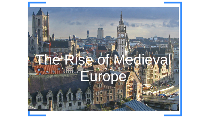 The Rise of Medieval Cities by Edward Jaracz on Prezi