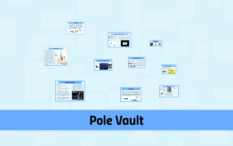 Physics Behind Pole Vaulting by Bill Nye on Prezi