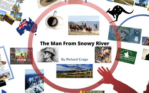 The Man From Snowy River by Richard Crago on Prezi