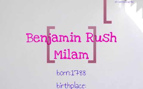 Benjamin Rush Milam/3 by Texas History11 on Prezi