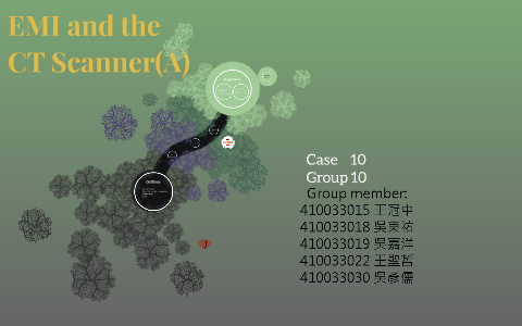 EMI and the CT Scanner(A) by 聖哲 王 on Prezi