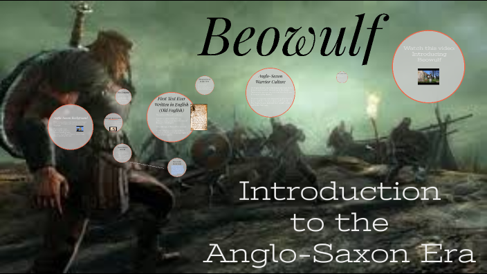 Introduction to the Anglo-Saxon Era by Reem Froehlich on Prezi